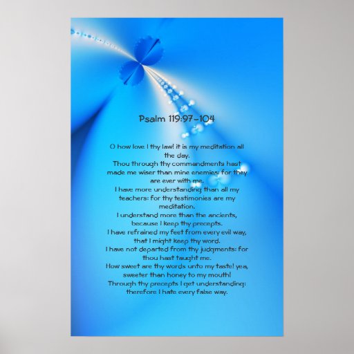 Psalm 119:97-104, blue christian wall poster | Zazzle