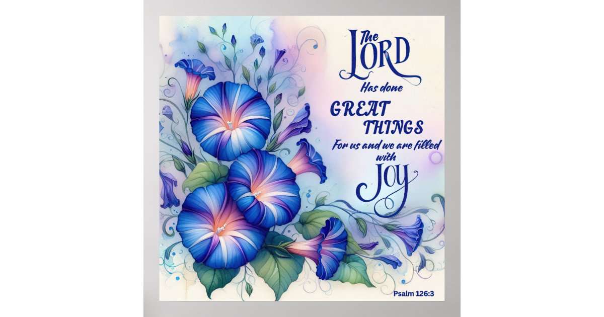 Psalm 126:3 Christian Poster | Zazzle