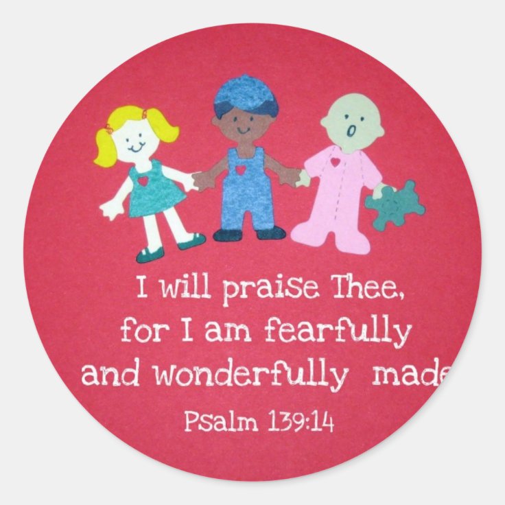 Psalm 139:14 classic round sticker | Zazzle