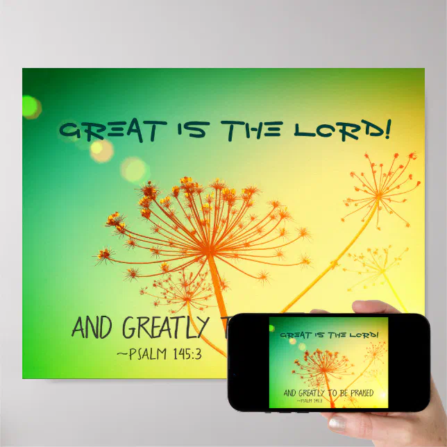 Psalm 145:3 Great is the Lord, Bible Verse Poster | Zazzle