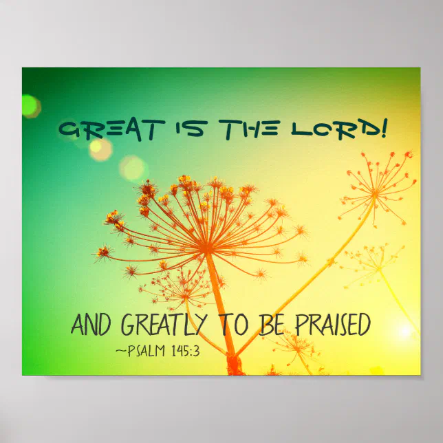 Psalm 145:3 Great is the Lord, Bible Verse Poster | Zazzle
