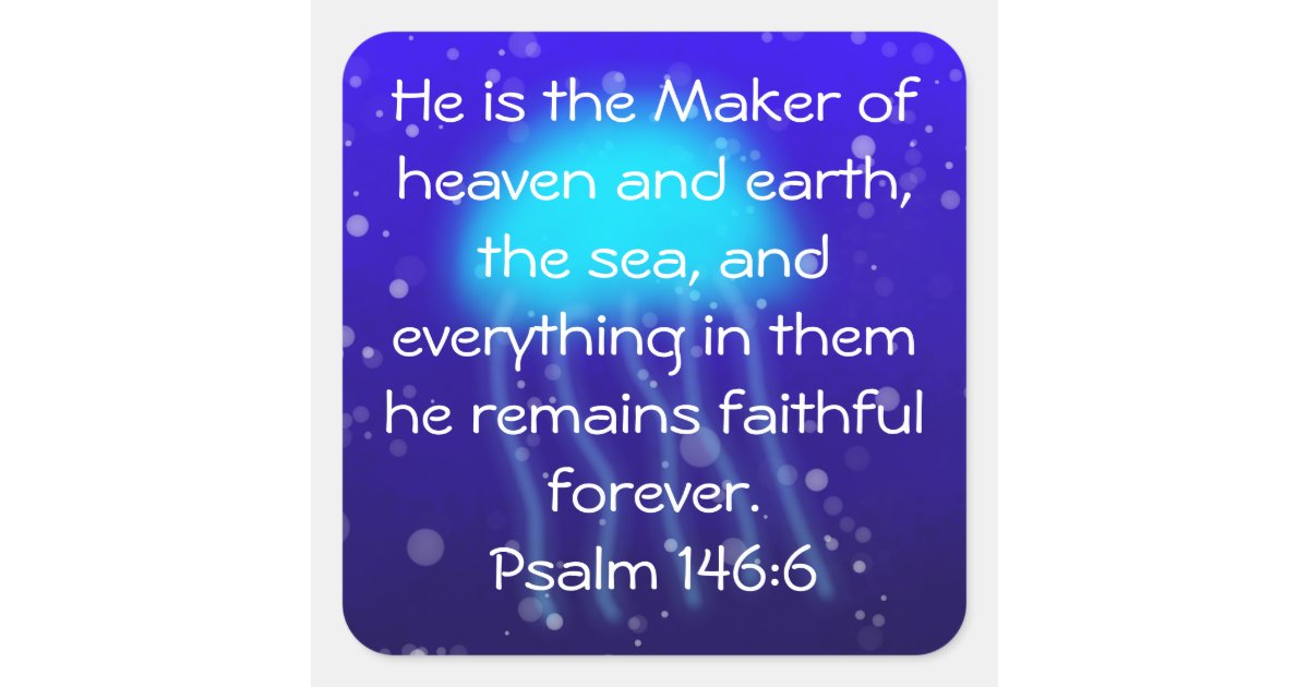 Psalm 146 6 Blue Jellyfish Sticker Zazzle psalm-146-6-blue-jellyfish-sticker-zazzle