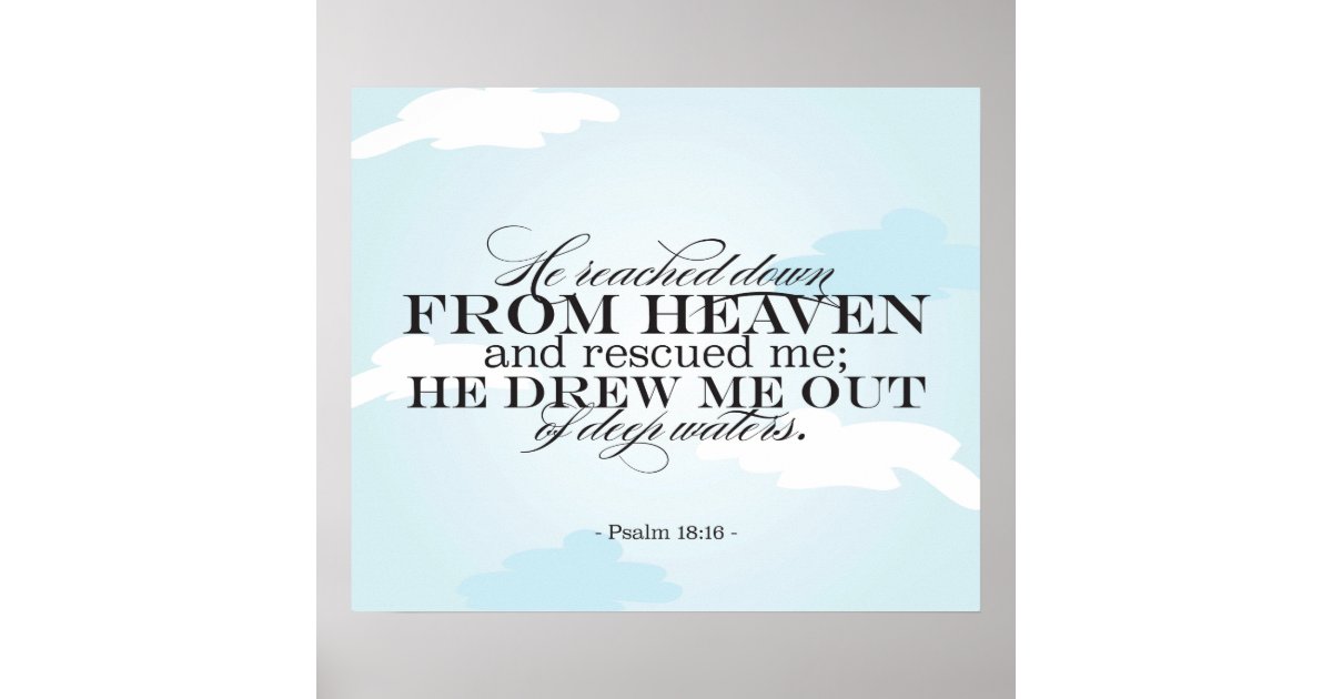 Psalm 18 16 Bible Scripture Poster Zazzle Psalm 18 16 Bible Scripture Poster Zazzle