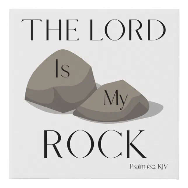 Psalm 18:2 Bible Verse Rock Canvas Art | Zazzle