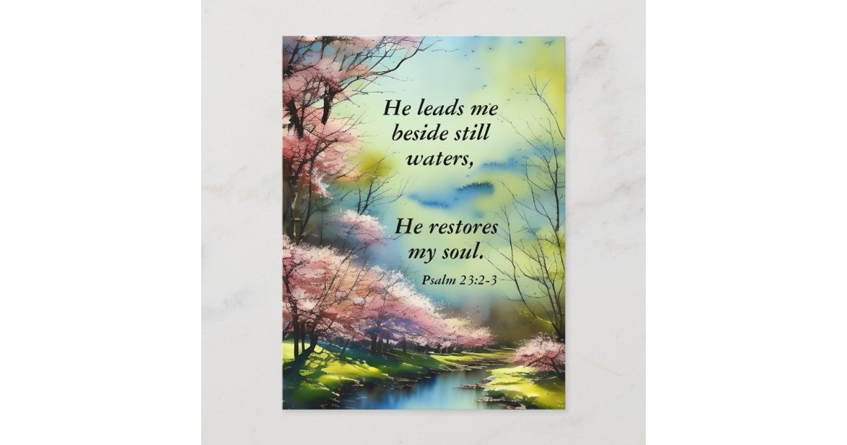 Psalm 23:2-3 He restores my soul Bible Verse Postcard | Zazzle