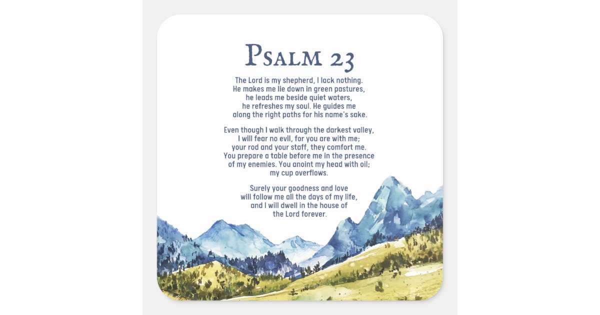 Psalm 23 NKJV The Lord is my shepherd Square Sticker | Zazzle