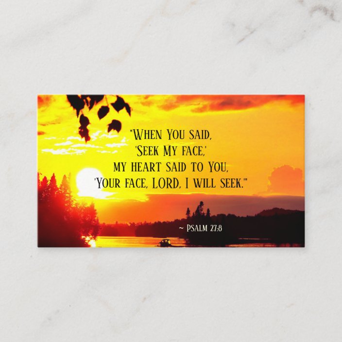 Psalm 27:8 Your Face LORD I will Seek Bible Business Card | Zazzle.com