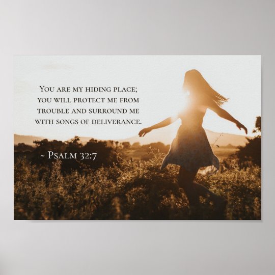 Psalm 32:7 You are my hiding place Bible Verse Poster | Zazzle.com