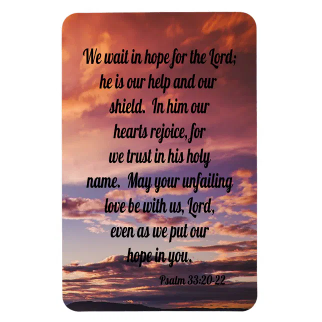 Psalm 33:20-22 magnet | Zazzle