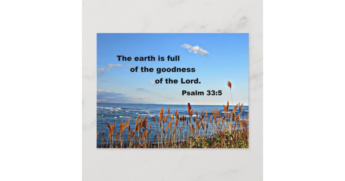 Psalm 33:5 postcard | Zazzle
