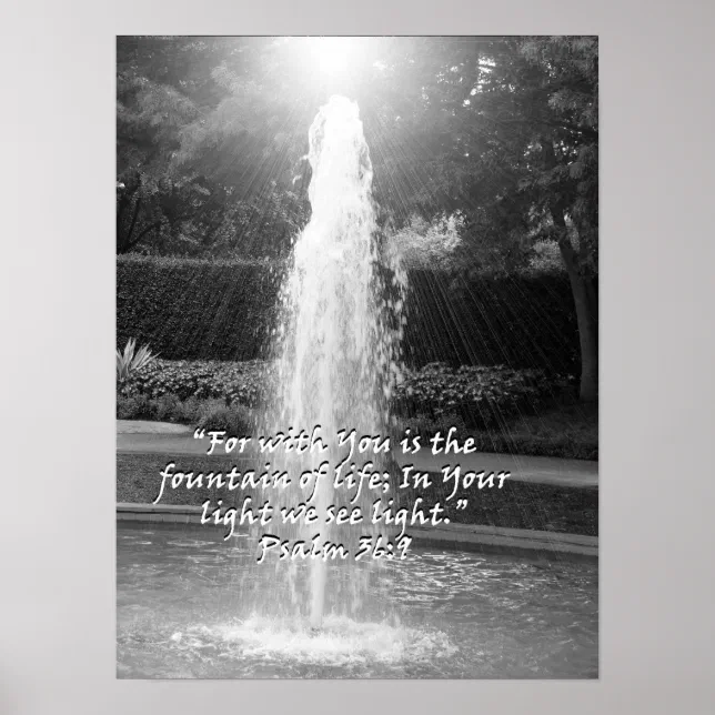 Psalm 36:9 poster | Zazzle