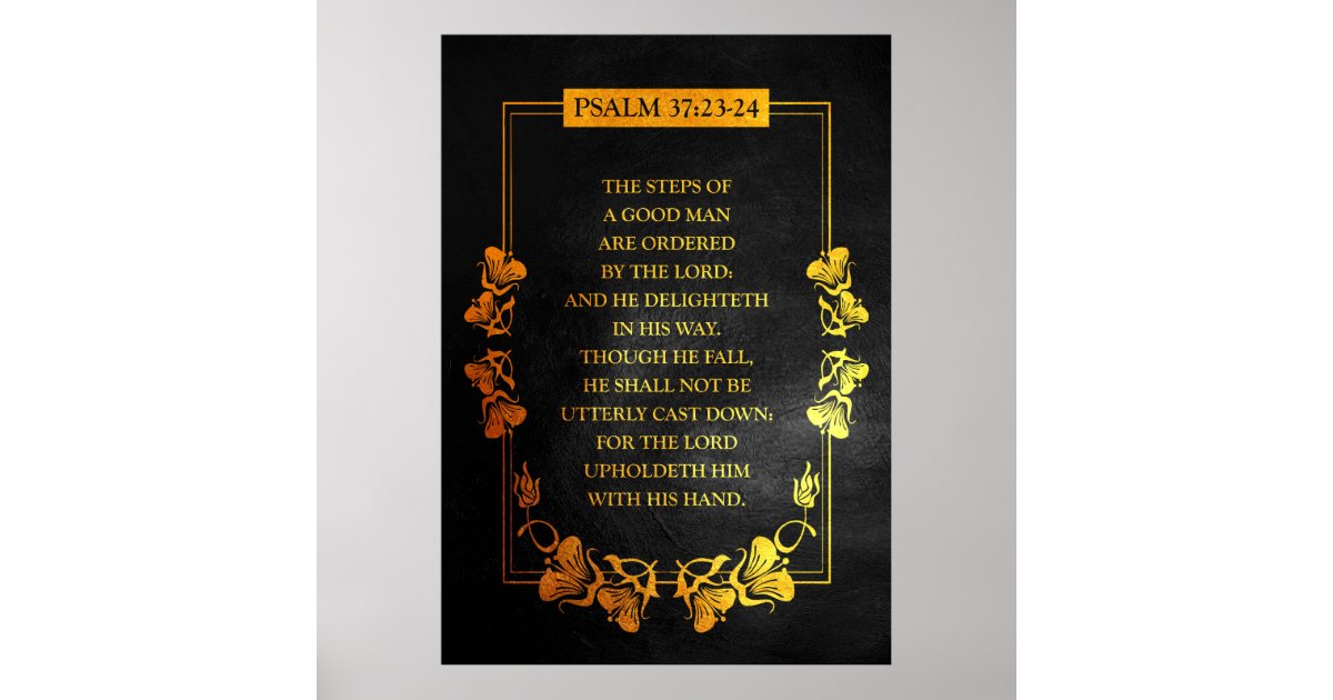 Psalm 37:23-24 Bible Verse Poster | Zazzle