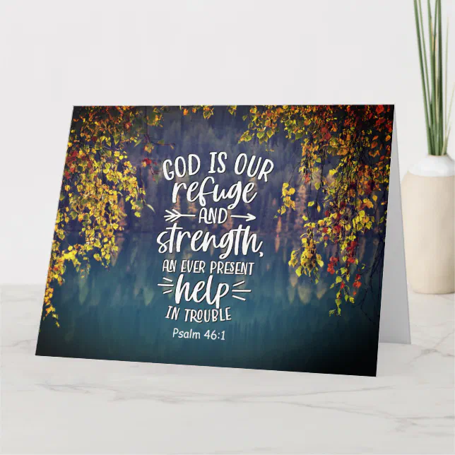 Psalm 46:1 God is our Refuge and Strength Card | Zazzle