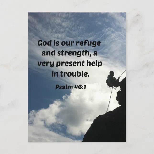 Psalm 46:1 God is our refuge and strength... Postcard | Zazzle