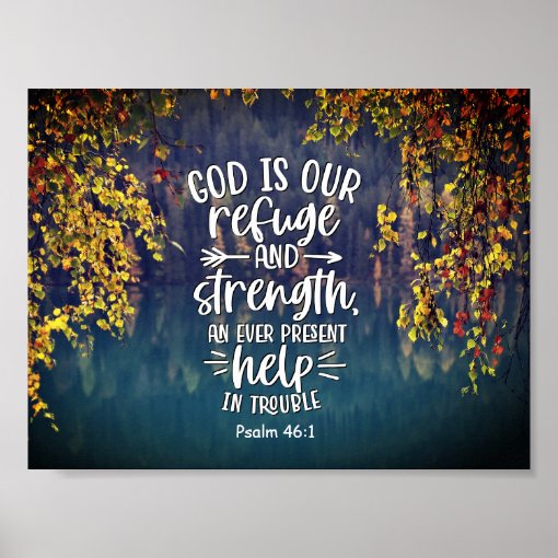 Psalm 46:1 God is our Refuge and Strength Poster | Zazzle
