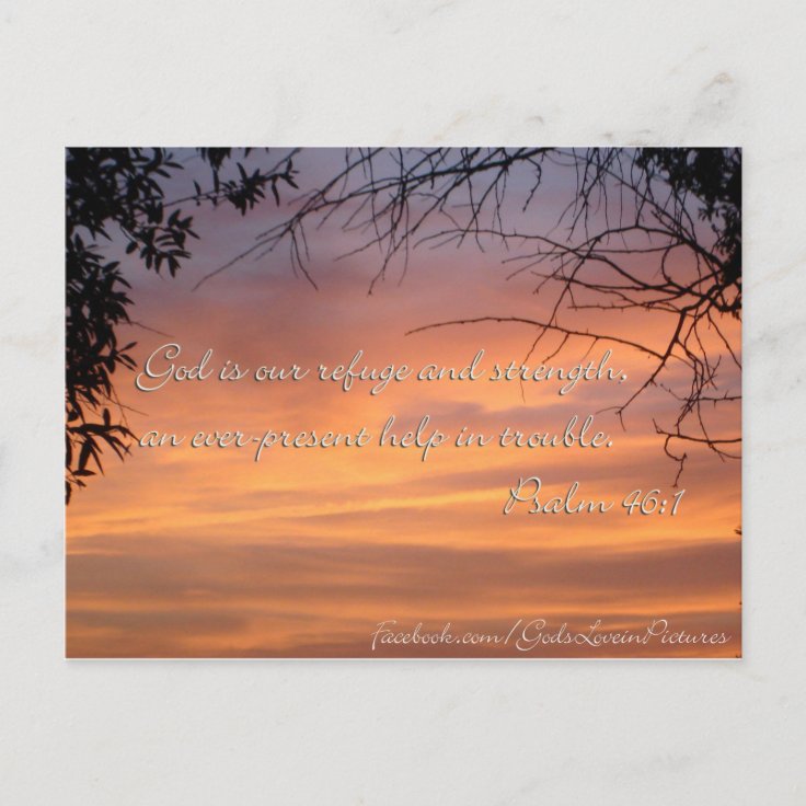 Psalm 46:1 God is our refuge & strength... Postcard | Zazzle