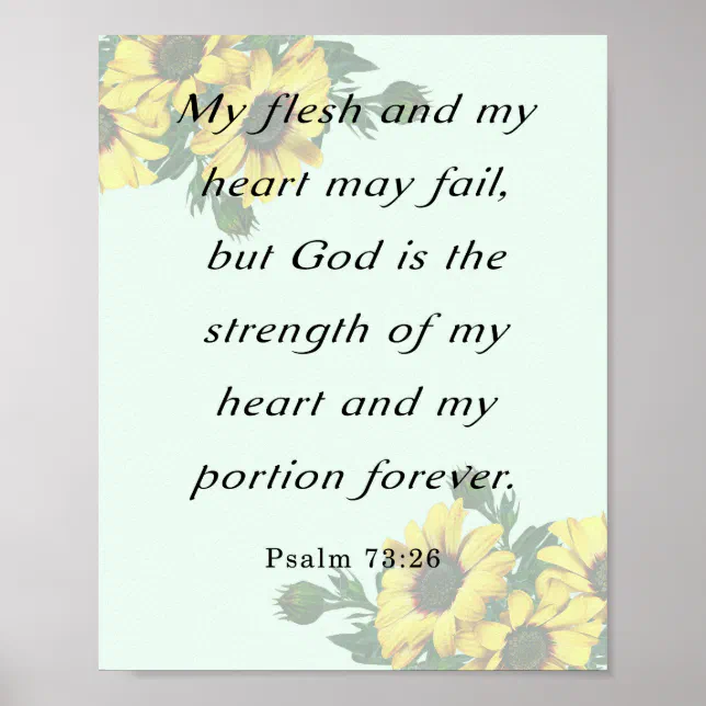 Psalm 73:26, Bible Verse Poster | Zazzle