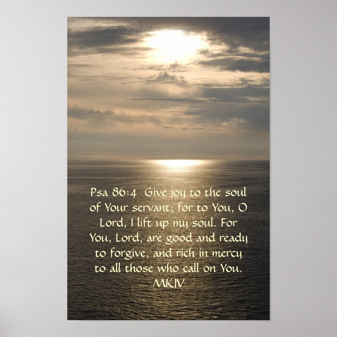 Psalm 86:4 poster | Zazzle