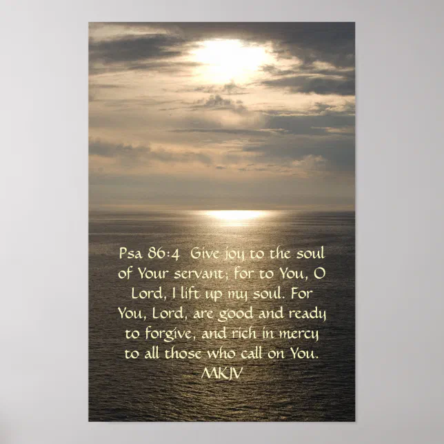 Psalm 86:4 poster | Zazzle