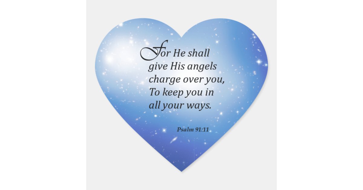 Psalm 91:11 heart sticker | Zazzle