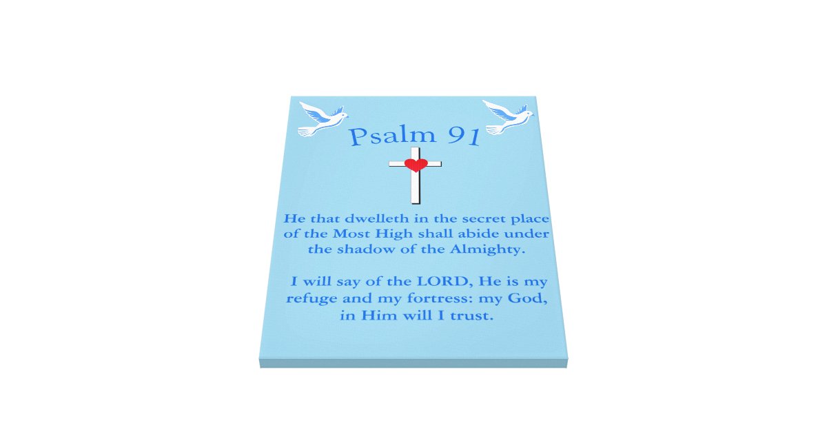 Psalm 91 canvas print | Zazzle