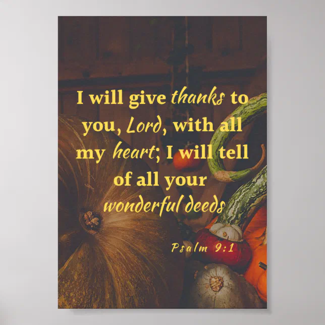 Psalm 9:1 Thanks to the Lord poster | Zazzle