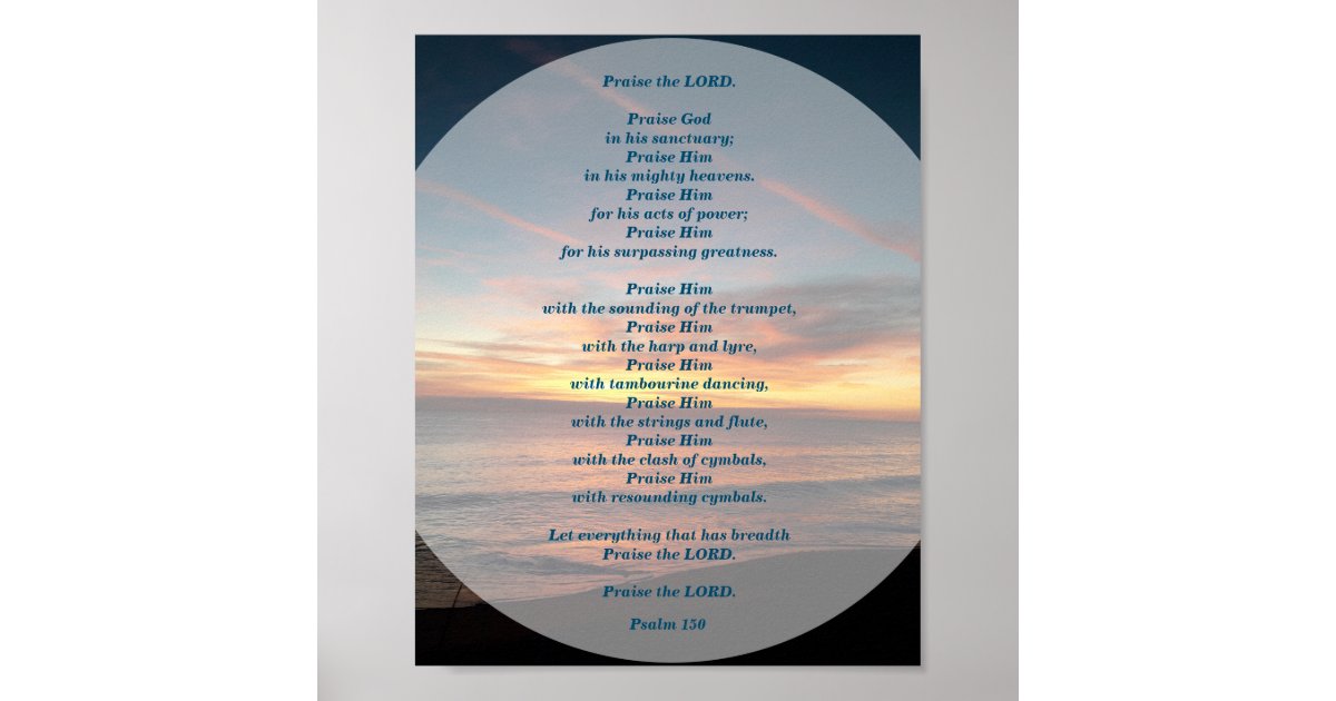 Psalms 150 Praise the LORD Poster | Zazzle
