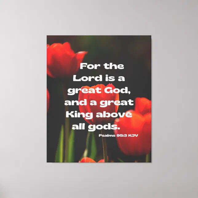 Psalms 95:3 Bible Verse KJV Pic Wall Art | Zazzle
