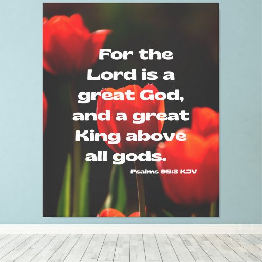 Psalms 95:3 Bible Verse KJV Pic Wall Art | Zazzle