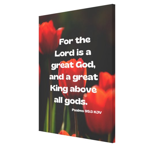Psalms 95:3 Bible Verse KJV Pic Wall Art | Zazzle