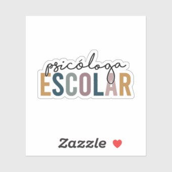 Psicóloga Escolar | School Psychologist Sticker | Zazzle