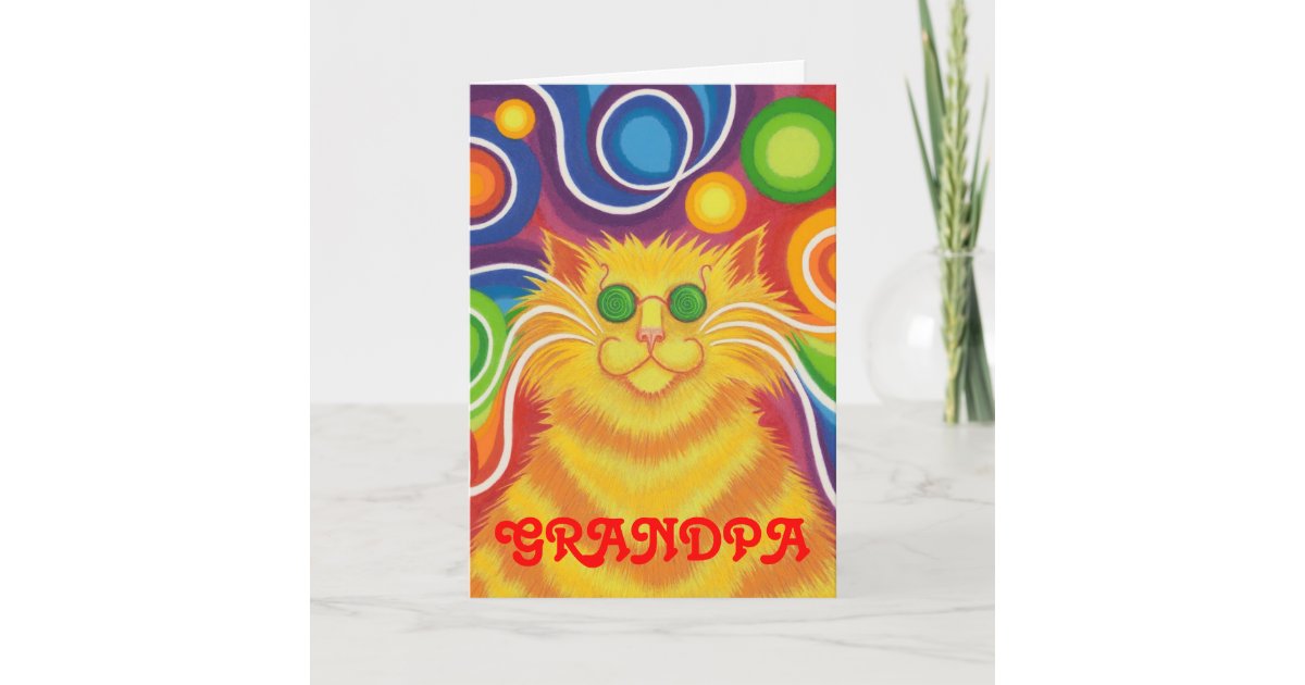 Psy-cat-delic 'Grandpa' birthday card | Zazzle