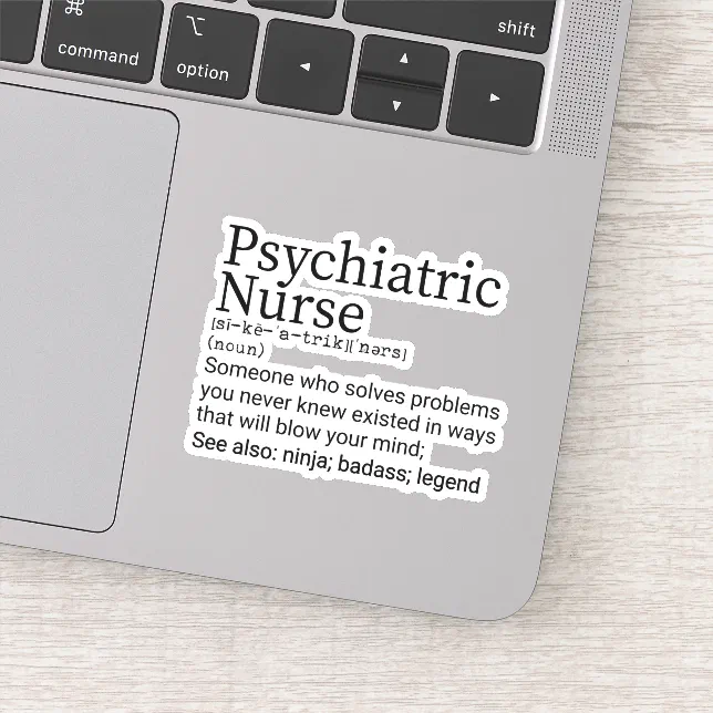 Psych Nurse Definition, Gift for Psychiatric Nurse Sticker | Zazzle