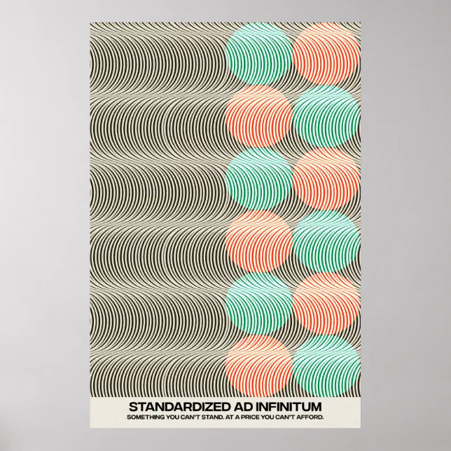 Psychedelia Standardised Ad Infinitum Poster | Zazzle