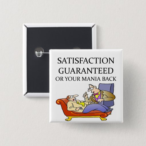 PSYCHOLOGY joke Button | Zazzle