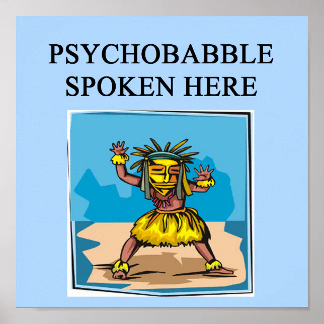 psychology psychiatry joke poster | Zazzle