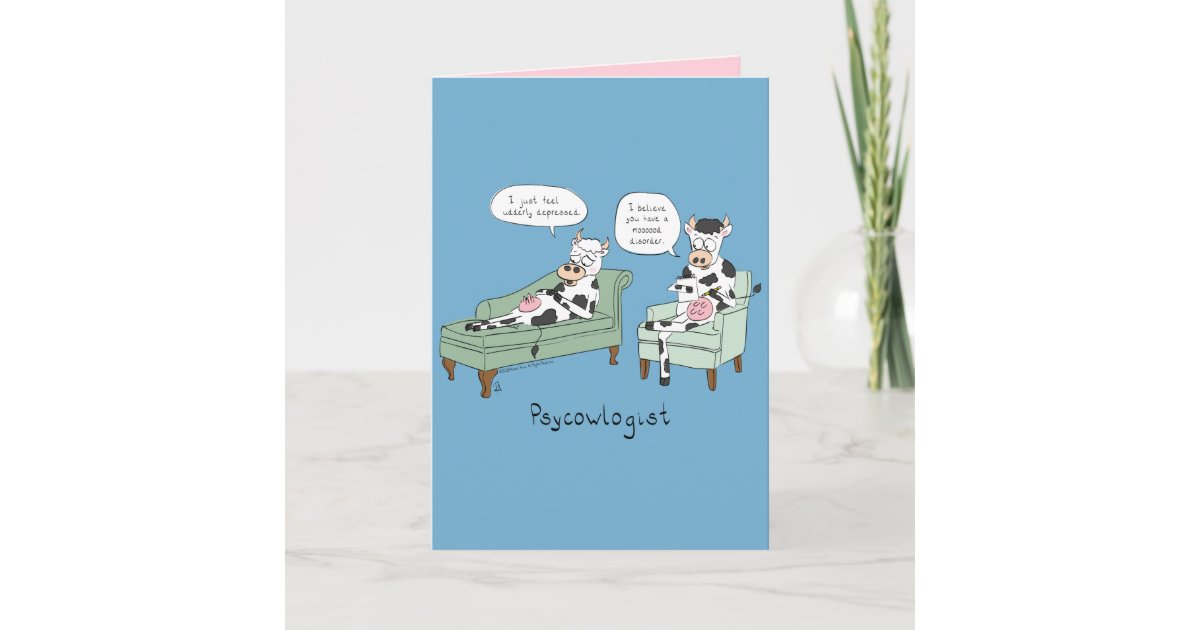 Psycowlogist - Funny Cow Psychologist Card | Zazzle