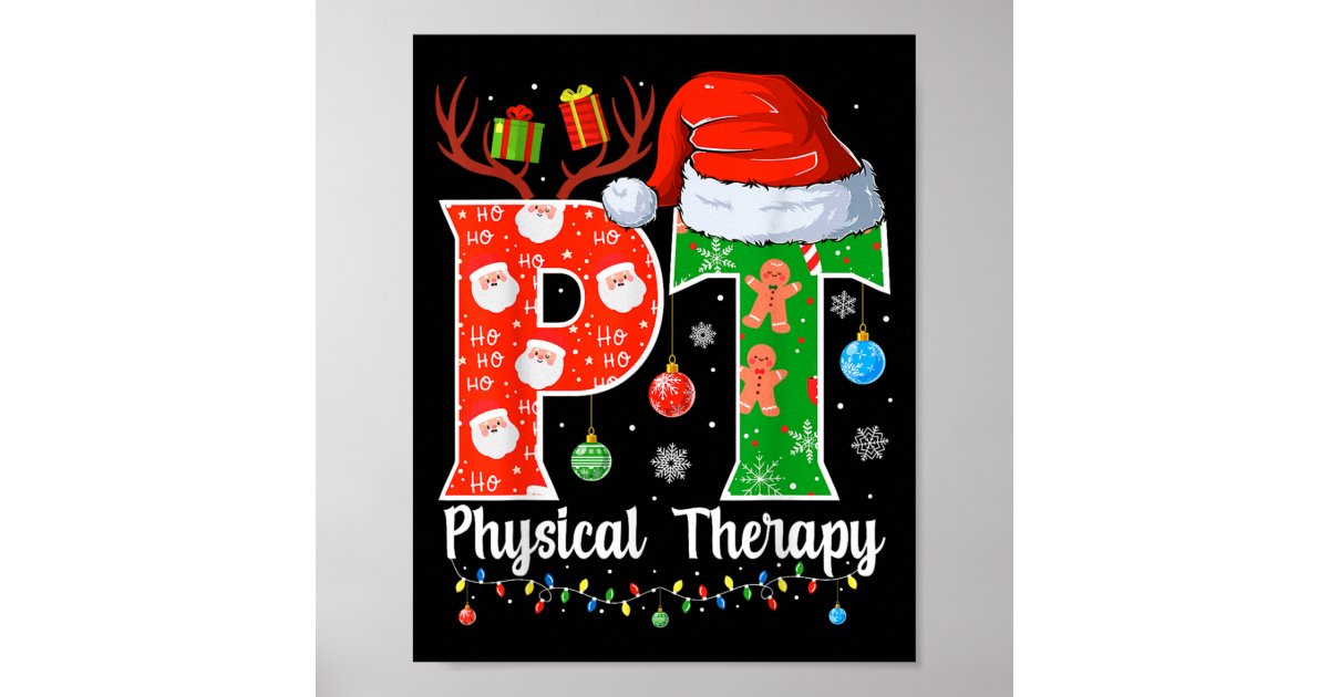 Pt Christmas Physical Therapy Christmas Pt Xmas Poster | Zazzle