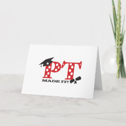 PT Physical Therapist Graduation Card | Zazzle