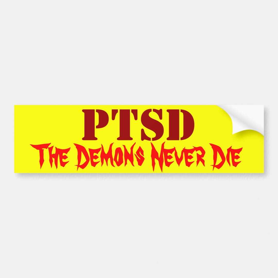 PTSD BUMPER STICKER | Zazzle