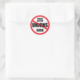 Public Sector Unions Suck Classic Round Sticker | Zazzle