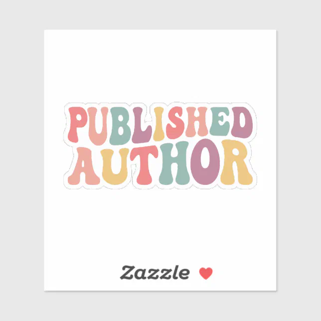 Published Author Sticker | Zazzle