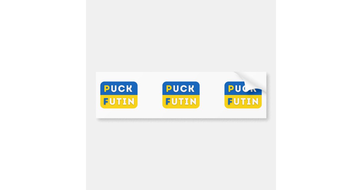 Puck Futin Bumper Sticker | Zazzle