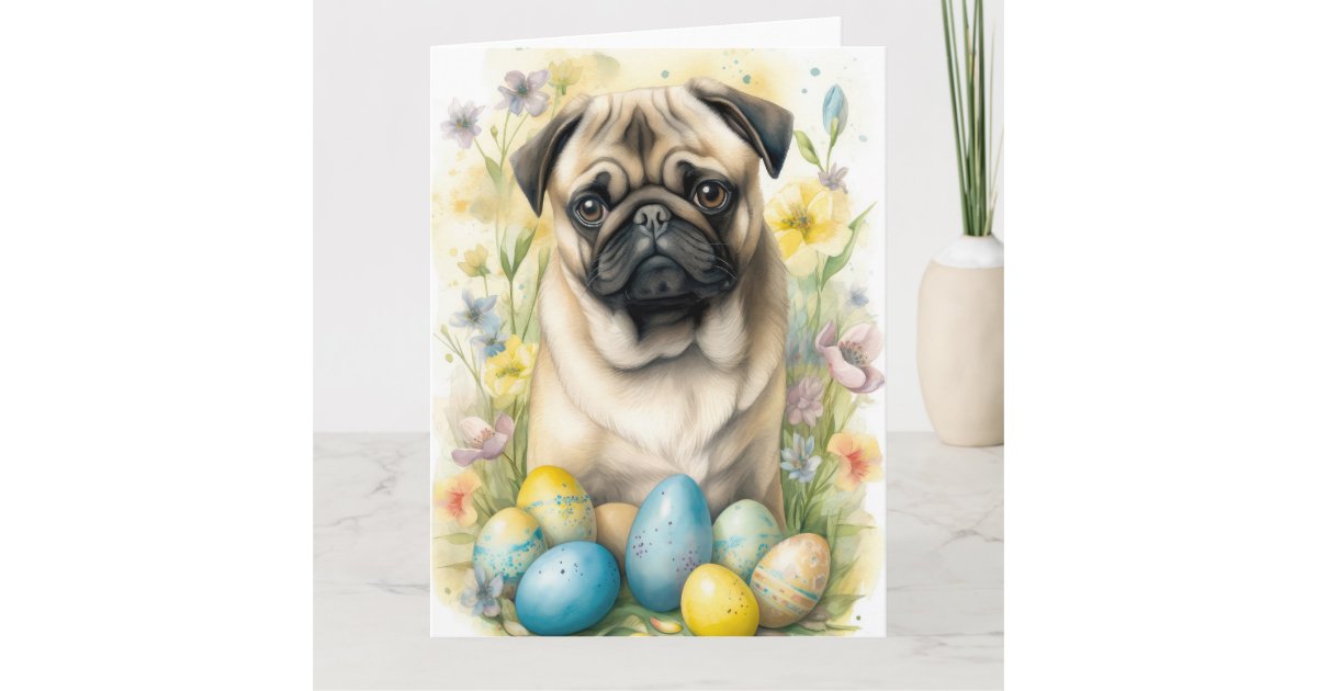 Pug Dog with Easter Eggs Holiday Card | Zazzle