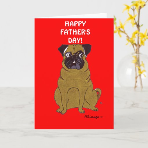 Pug Father's Day Greeting Card | Zazzle