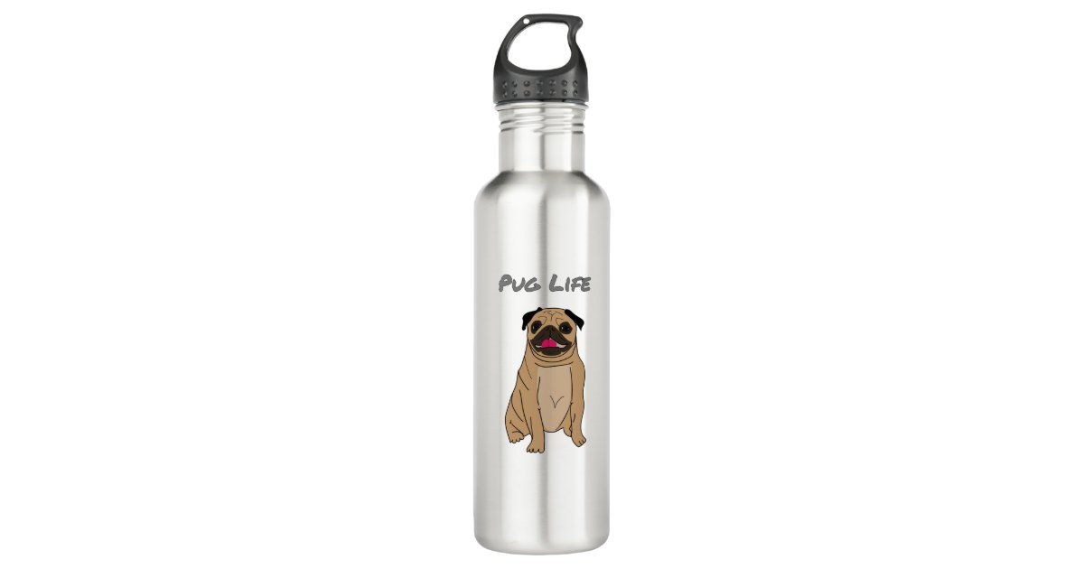 Pug Life Stainless Steel Water Bottle | Zazzle.com