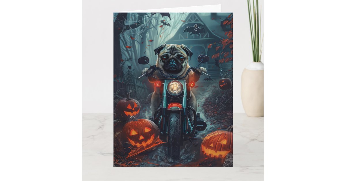 Pug Riding Motorcycle Halloween Scary Card | Zazzle
