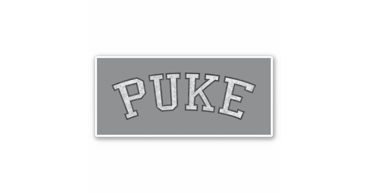 PUKE Vintage (Black & White on Silver) Sticker | Zazzle
