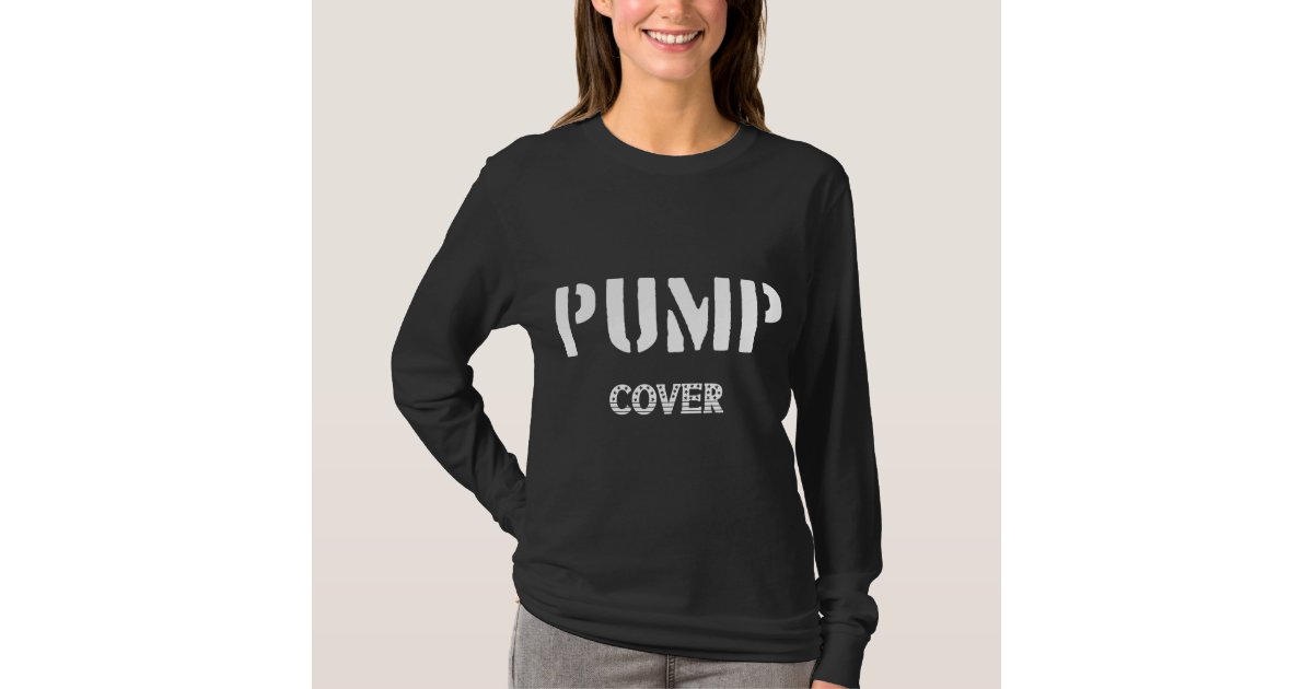 Pump Cover Gym Workout Fitness T-Shirt | Zazzle