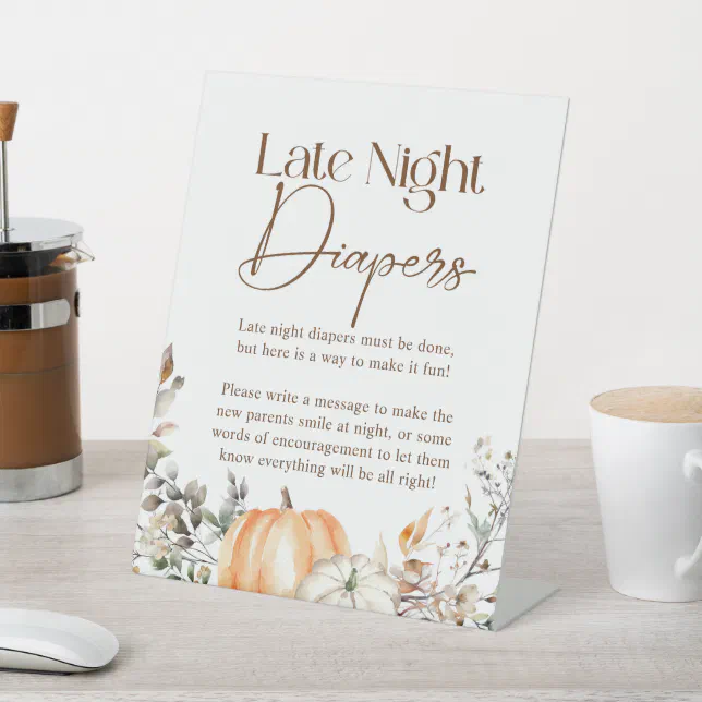 Pumpkin Autumn Fall Baby Shower Late Night Diapers Pedestal Sign | Zazzle